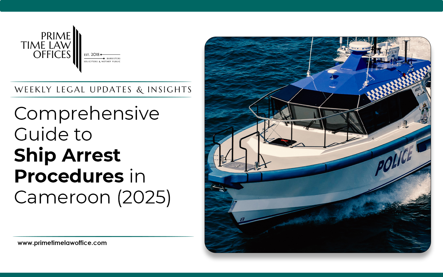 Comprehensive Guide to Ship Arrest Procedures in Cameroon (2025 ...